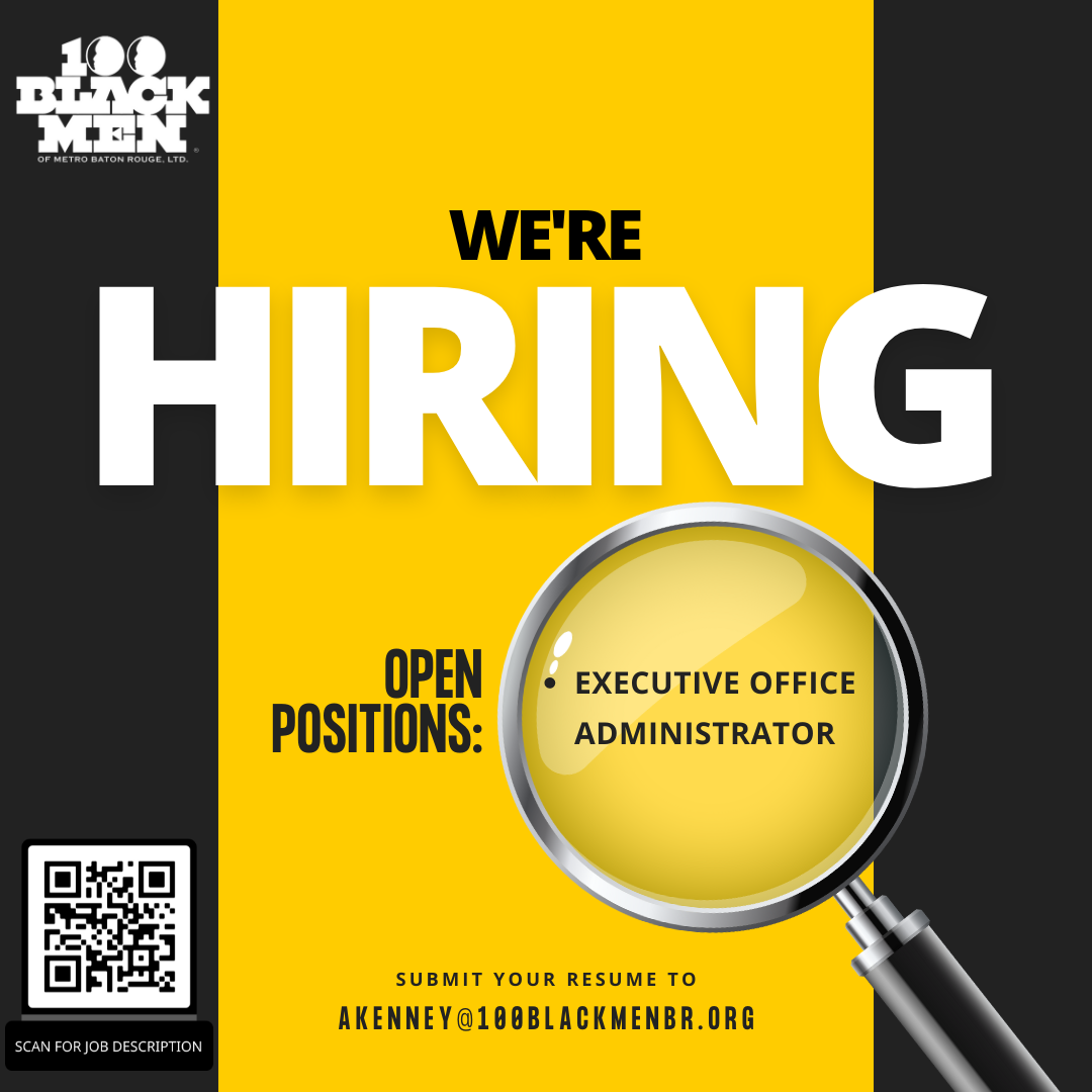Job Opportunities - 100 Black Men of Metro Baton Rouge